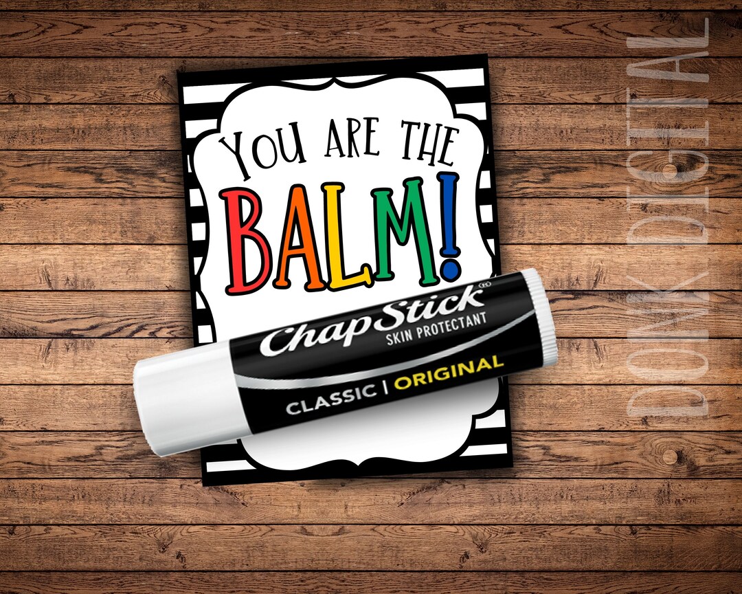 You Are the BALM Appreciation Tag Teacher Appreciation - Etsy