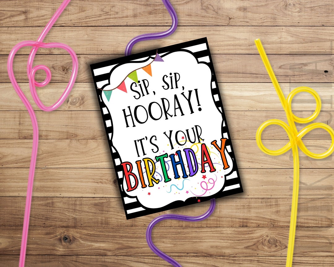 Sip Sip HOORAY It's Your Birthday- Birthday Straw Toppers- - Etsy