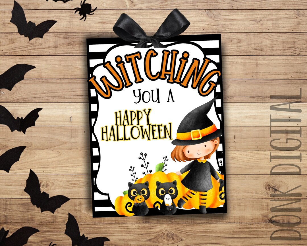 WITCHING You a Happy Halloween- Halloween Treat Tags- Halloween Favor ...
