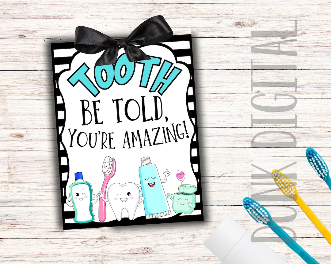 TOOTH Be Told You're Amazing - Dental Tag- Dentist Gift - Dental ...