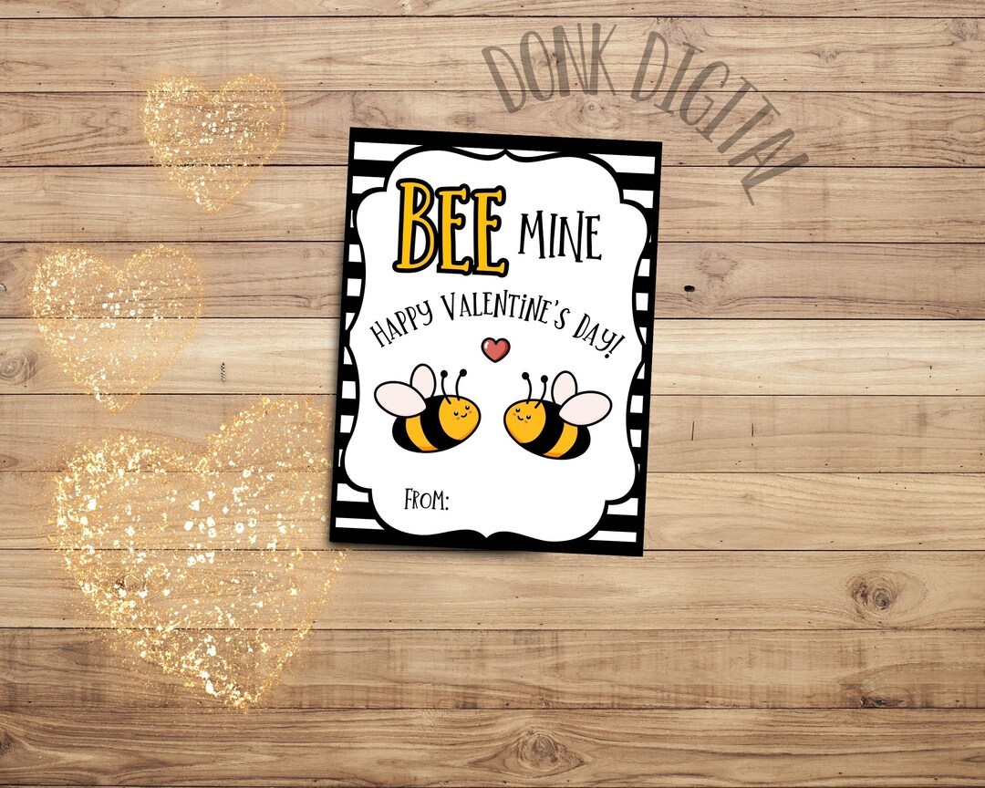 BEE Mine- BEE Valentines- Valentine's- Printable Valentines - Printable ...