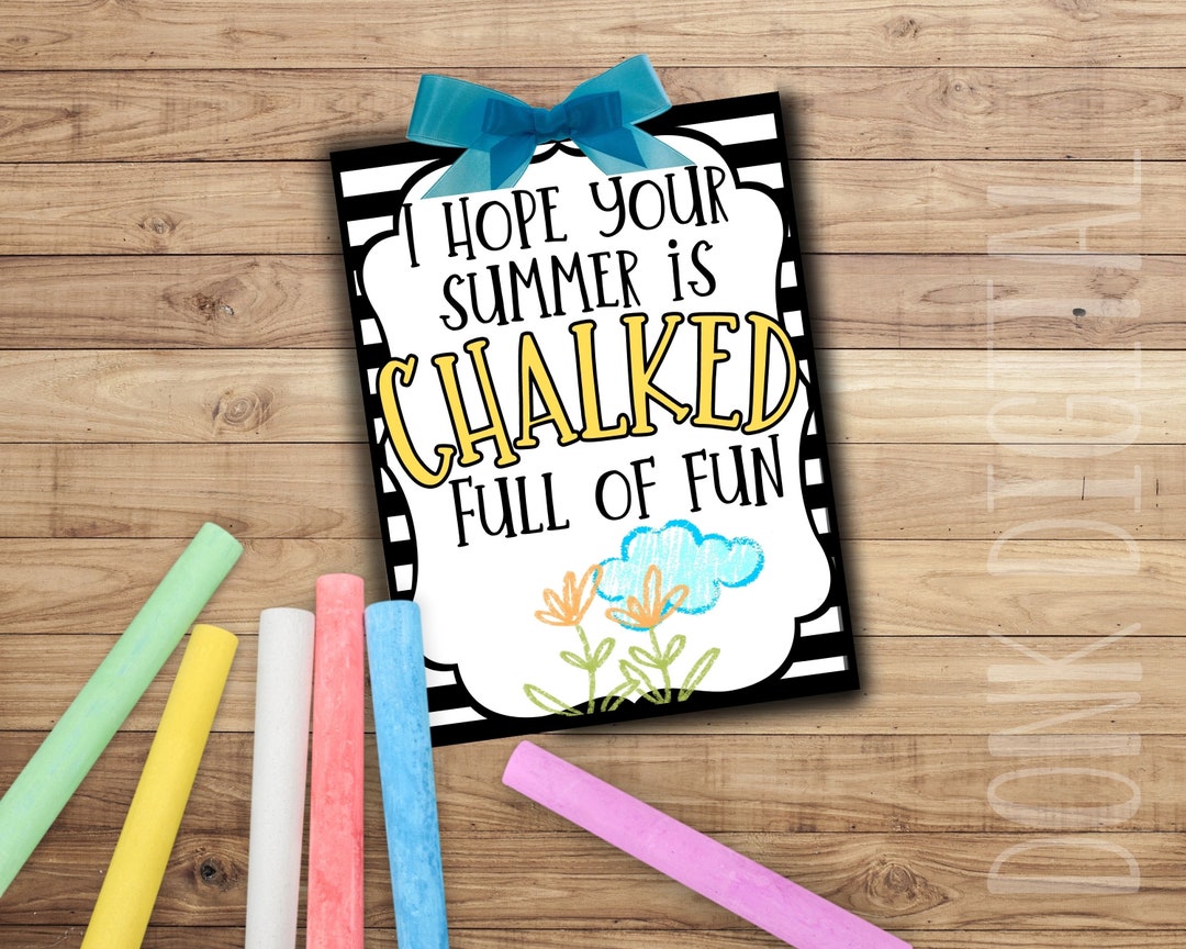 Summer Chalk Gift Tag: Printable Student Gift (PDF) - Etsy