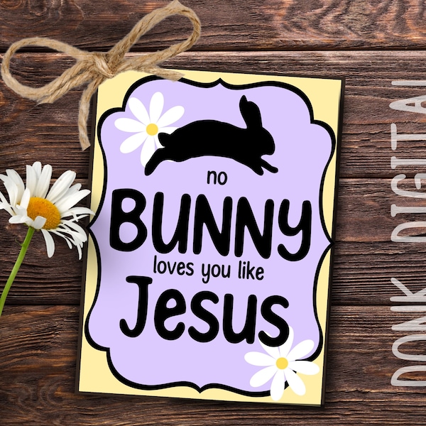No Bunny Loves You Like Jesus - Etsy