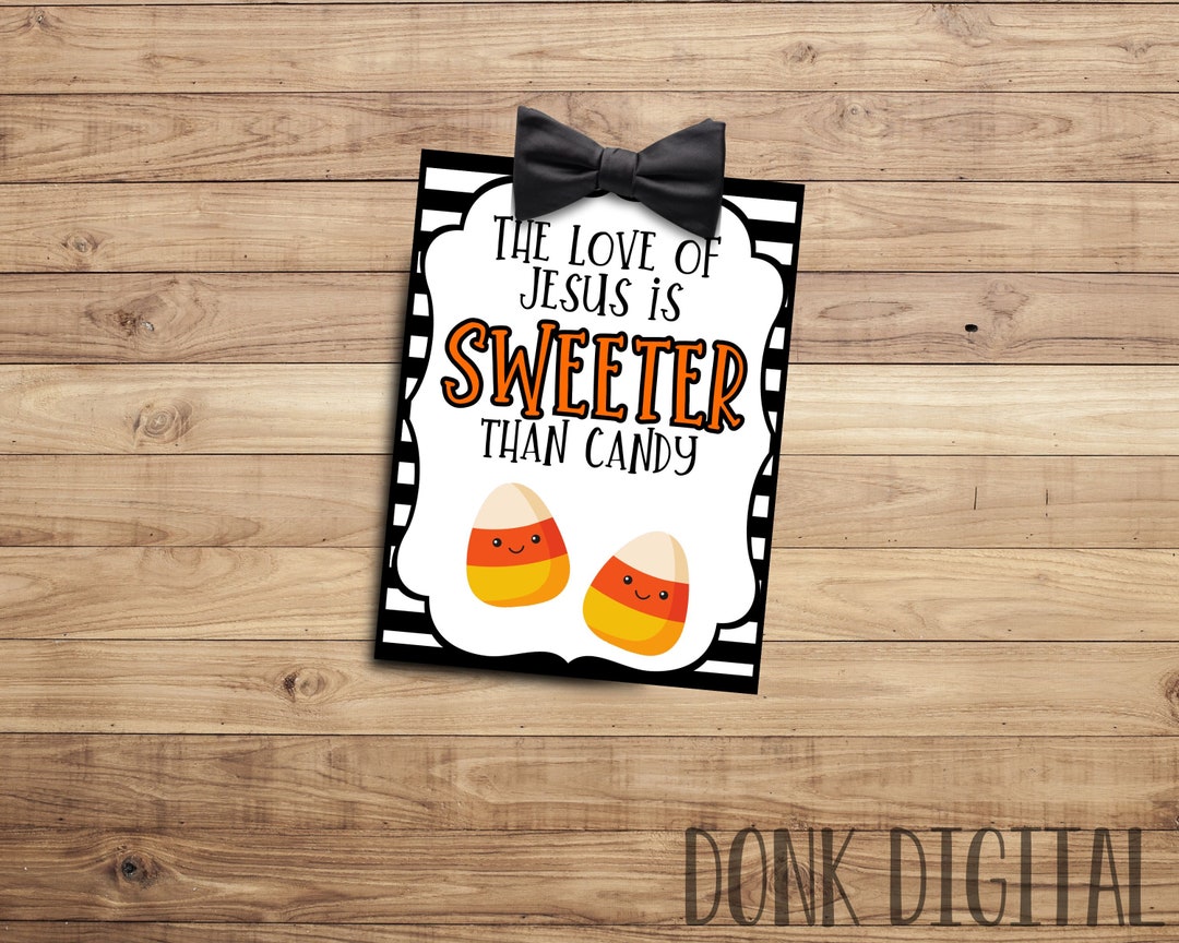 Religious Halloween Tag: Jesus is Sweeter Than Candy (PDF Printable) - Etsy