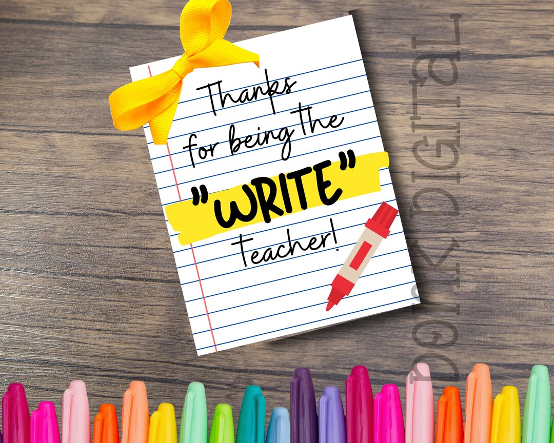 Thanks for Being the WRITE Teacher Teacher Appreciation Teacher Gift ...