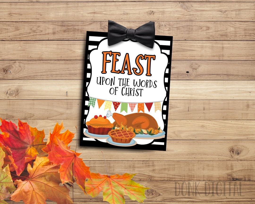 FEAST Upon the Words of Christ - Church Treats - Thanksgiving Church ...