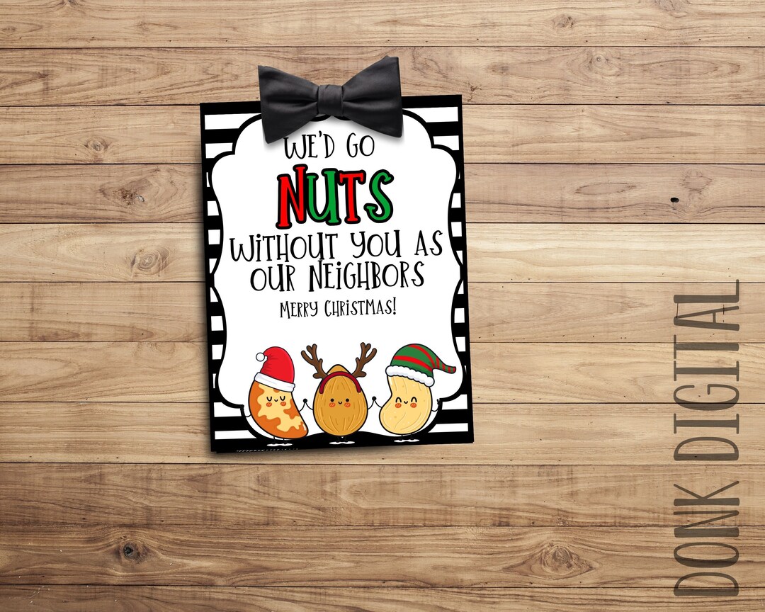 NUTS Without You -neighbor Gift Tag- Christmas Party Favor- Christmas ...