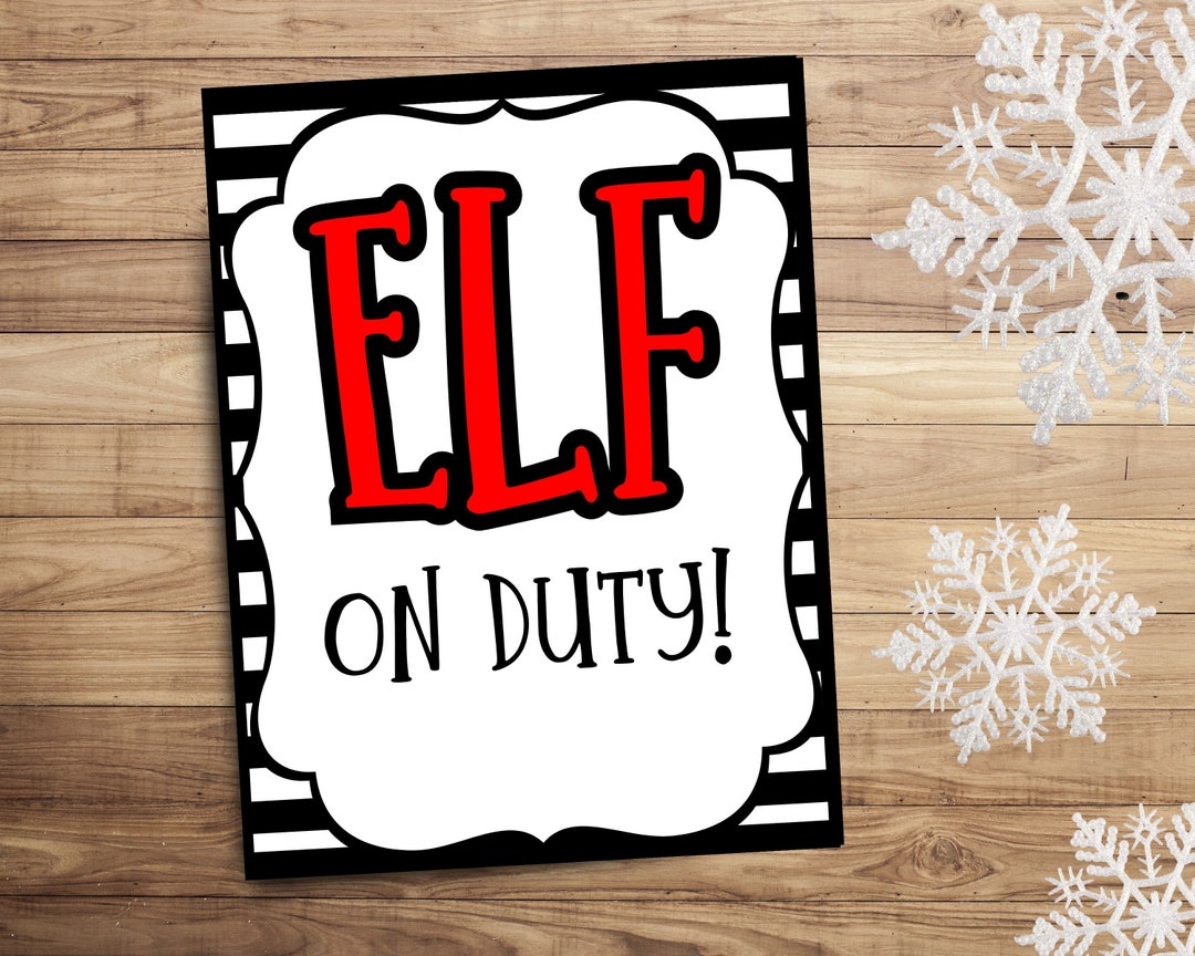 Elf on Duty Sign- Elf Note Printable- Christmas Tradition- I'm Back ...