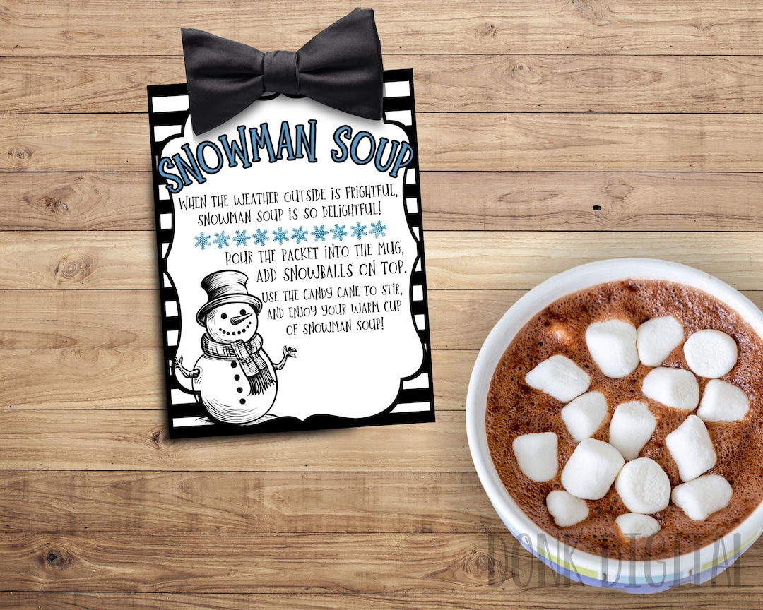 Snowman Soup Gift Tag: Christmas Hot Cocoa (PDF) - Etsy