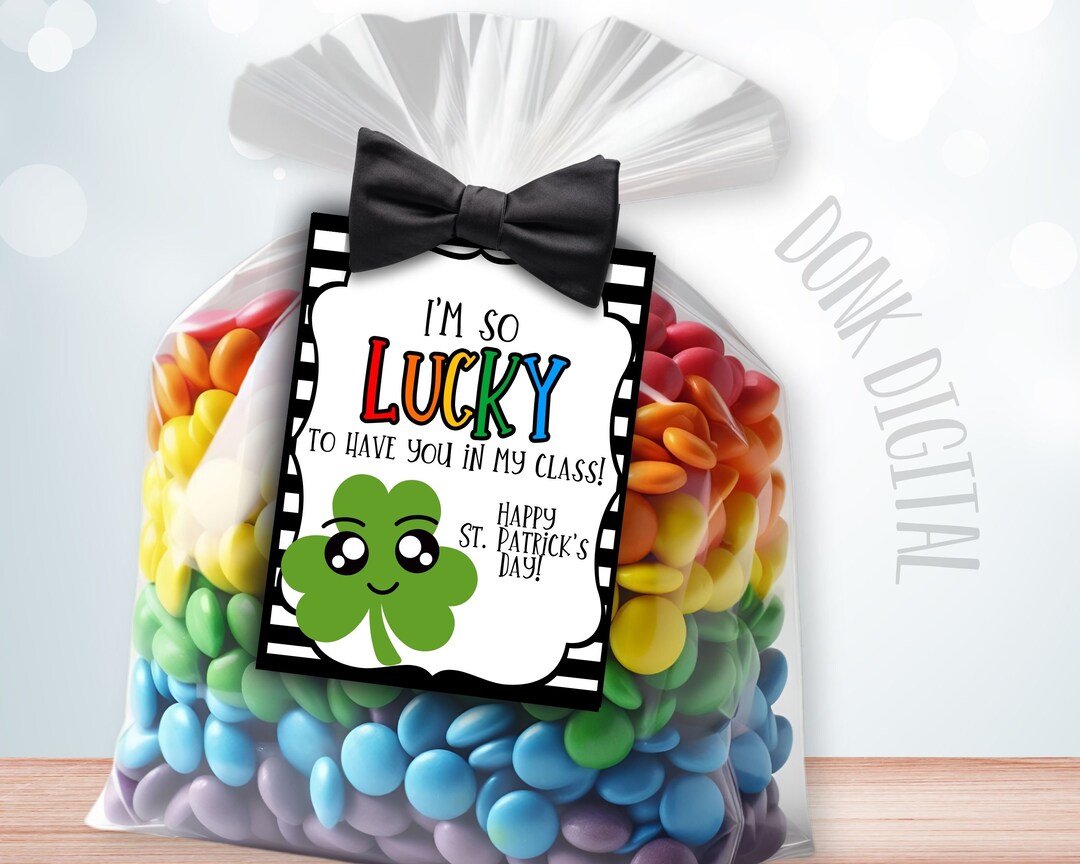I'm so LUCKY to Have You in My Class- Classroom St Patricks Day- St ...