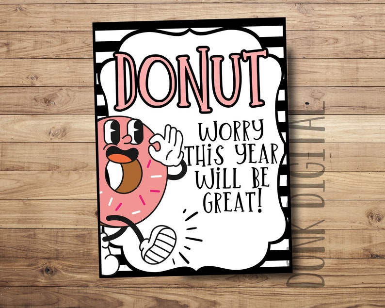 Donut Worry Employee Appreciation Sign: Teacher Staff Gift (PDF) - Etsy