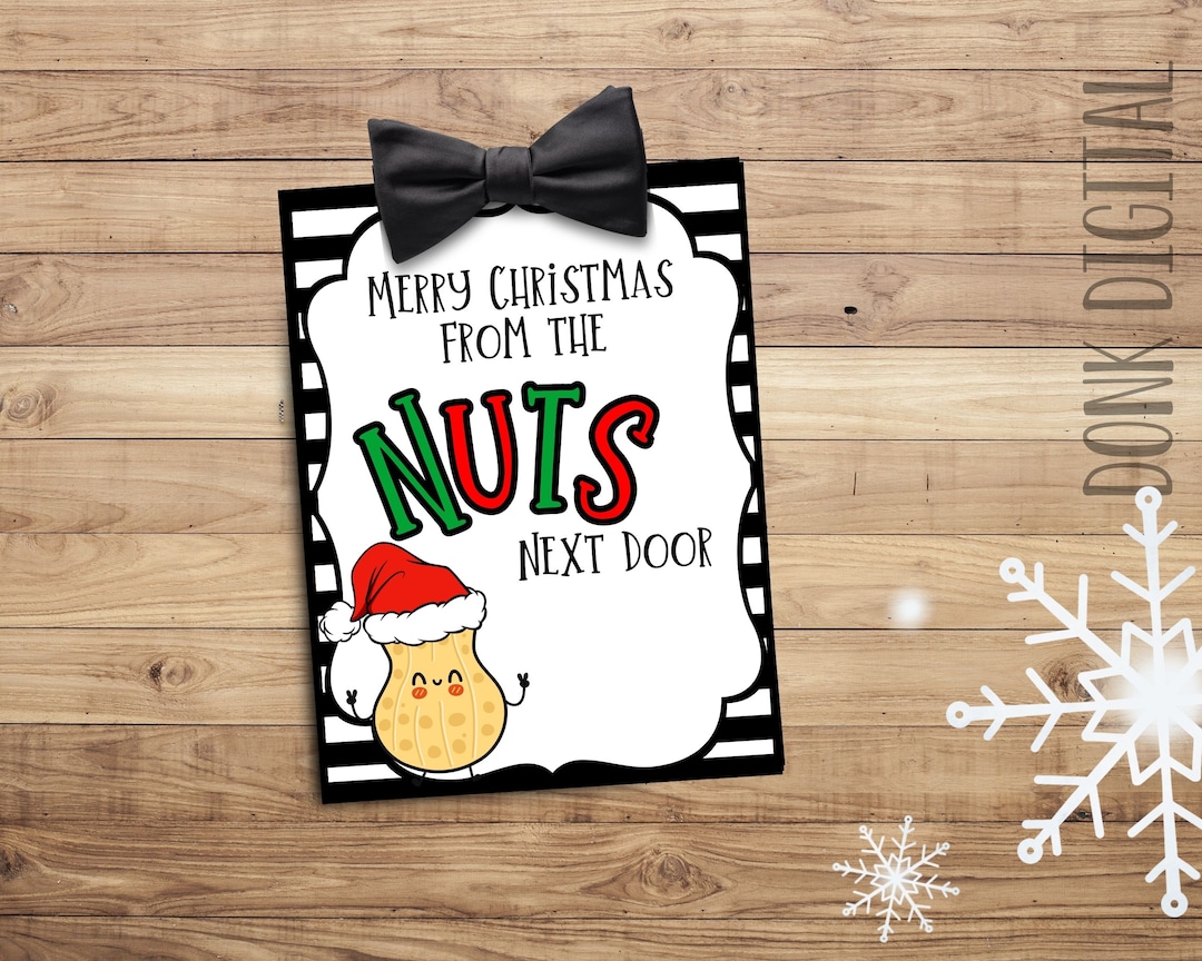 Merry Christmas From the NUTS Next Door -neighbor Gift Tag- Christmas ...