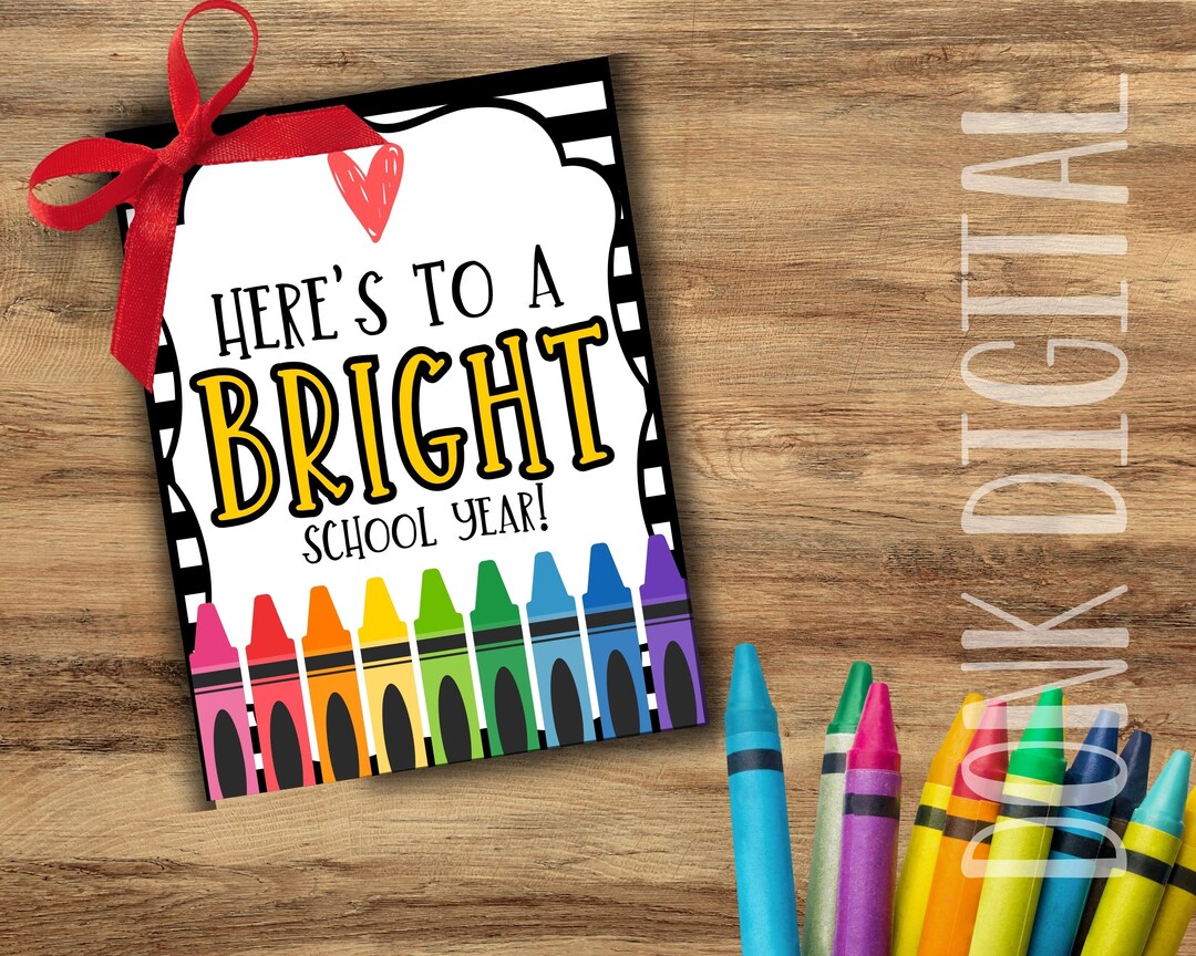 Bright Year Crayon Gift Tag: Teacher Student Printable (PDF) - Etsy