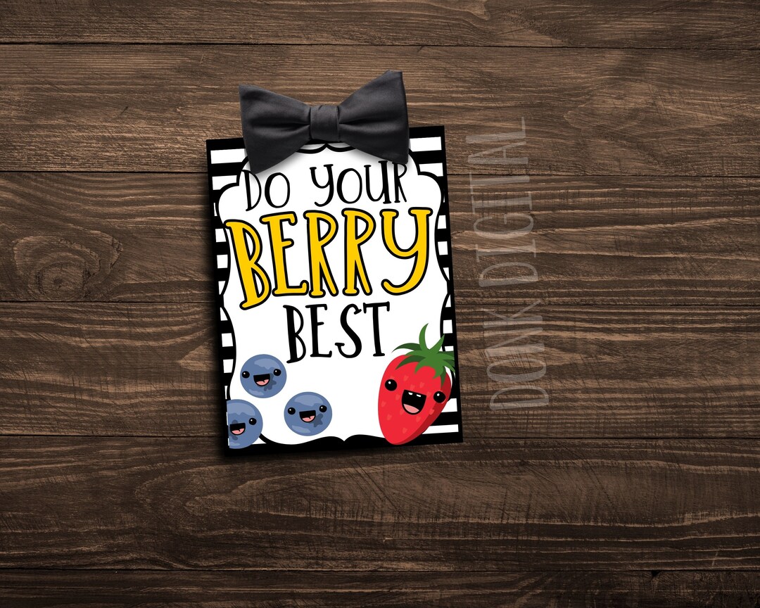 Do Your BERRY Best- Encouragement Tag- Good Luck Student Tag- Testing ...