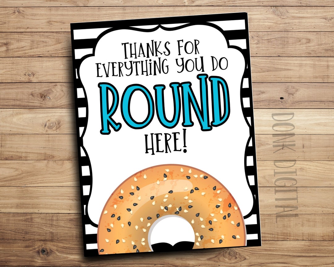 Bagel Appreciation Sign - Employee Appreciation- Teacher Lunch- Bagel ...