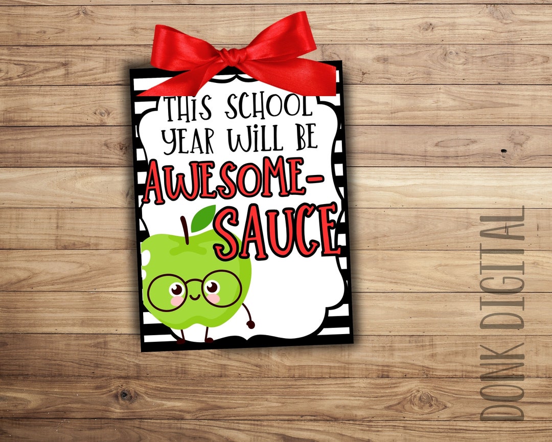 This School Year Will Be Awesome SAUCE -student Gift - Classroom Gift ...