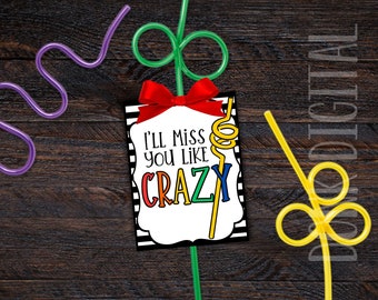 Crazy Straw Printable, i'll Miss You Like Crazy - Etsy