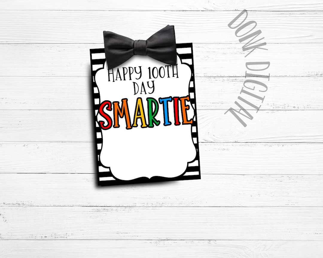 Happy 100th Day SMARTIE -student Gift - Classroom Gift - Teacher ...