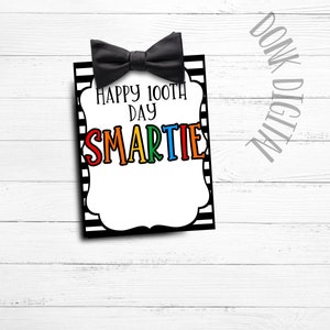 Happy 100th Day SMARTIE -student Gift - Classroom Gift - Teacher ...