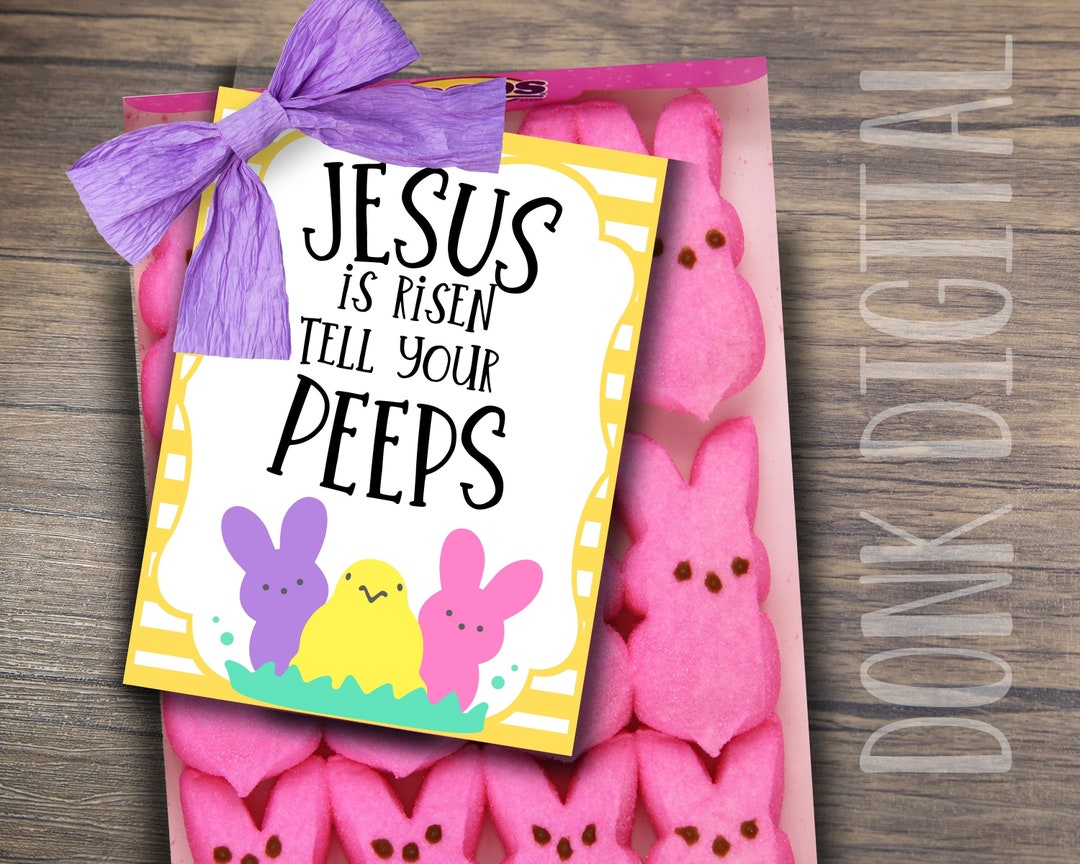 Jesus is Risen Tell Your Peeps Tag-bible Verse Easter Religious Tag ...