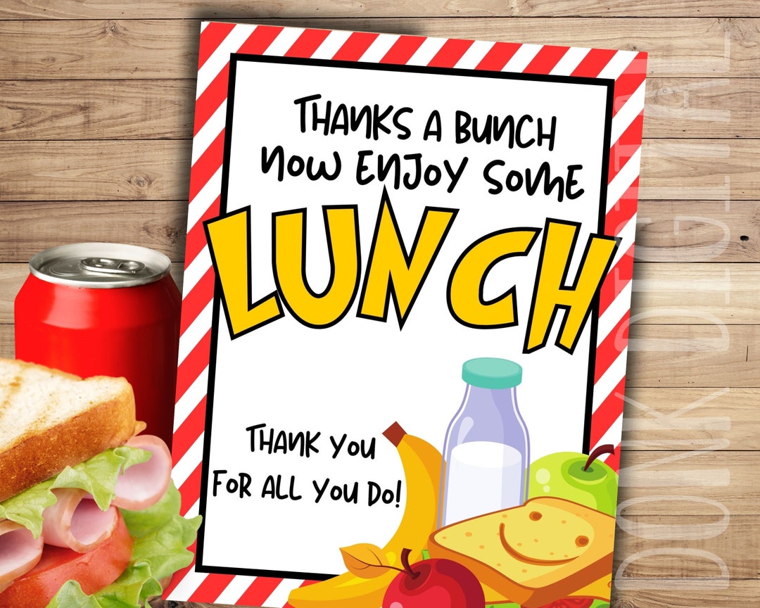 Thanks a Bunch Now Enjoy Some Lunch Sign - Employee Appreciation ...