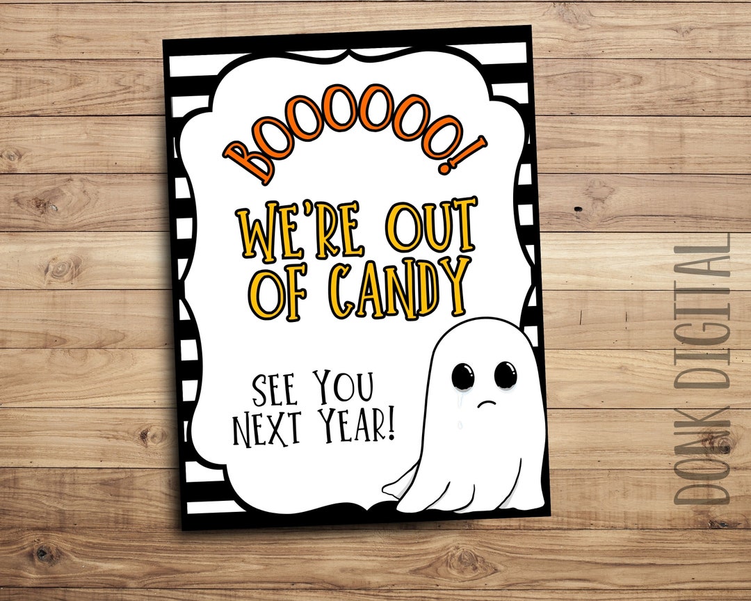 Out of Candy Halloween Sign: Trick or Treat Door Decor (PDF) - Etsy