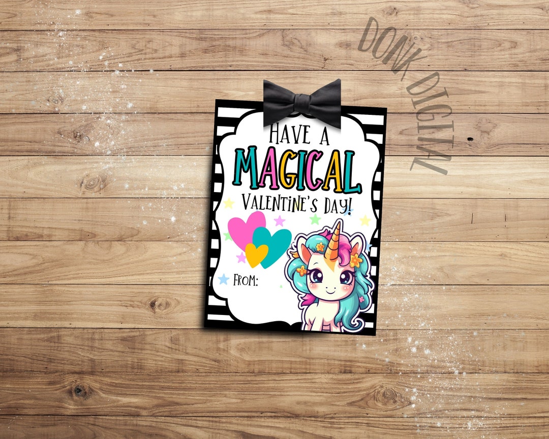 Have a MAGICAL Valentines Day- Printable Valentines - Class Valentine ...