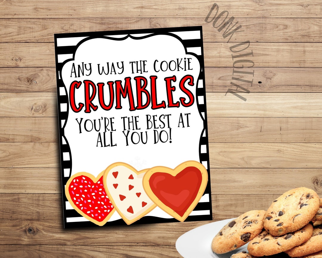 Anyway the Cookie CRUMBLES Employee Appreciation- Teacher Lunch ...