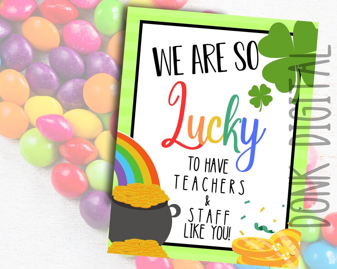 Lucky to Have Teachers and Staff Like You- Teacher Appreciation-st ...
