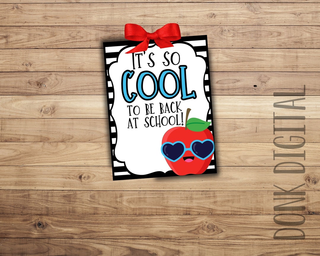 It's so COOL to Be Back at School- Student Gift - Back to School Tag ...