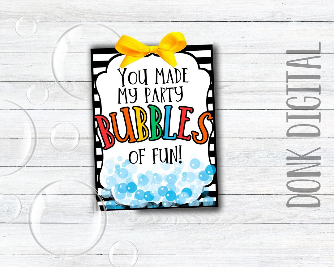 You Made My Party BUBBLES of Fun - Summer Party Tag- Pool Party Favors ...