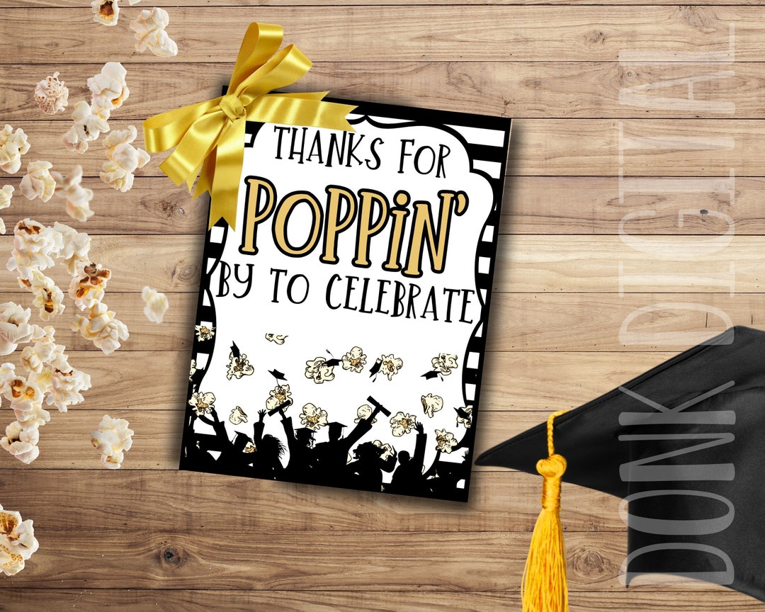Thanks for Poppin by to Celebrate - Graduation Tag- Graduation Favor ...