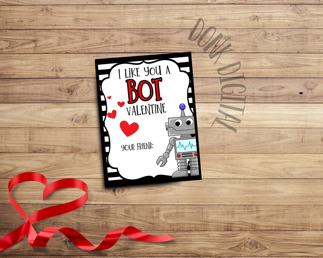 Robot Valentines Cards: 'I Like You A Bot' Printable (PDF) - Etsy