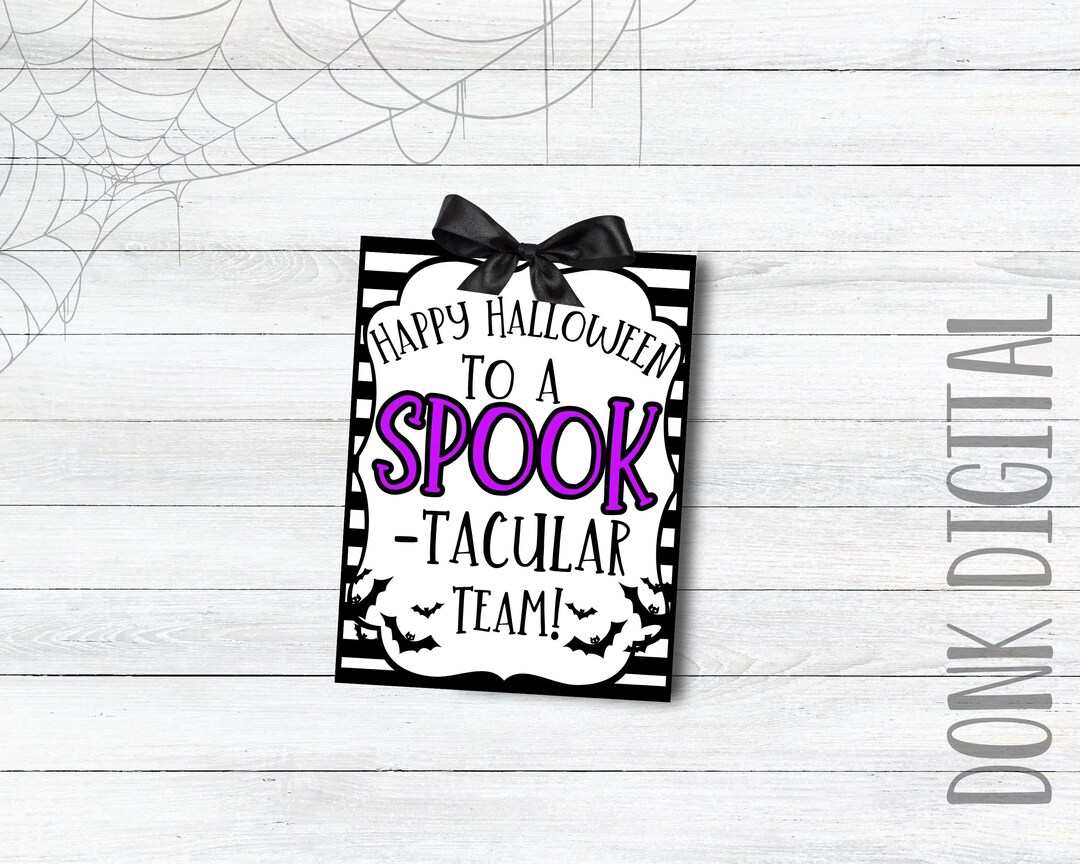 Happy Halloween to a SPOOK Tacular Team - Halloween Appreciation ...