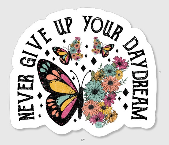 Vintage Floral Butterfly Sticker Statingnever Give up - Etsy