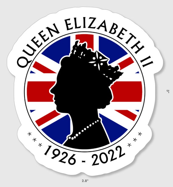 Queen Elizabeth Memorial Sticker Statingqueen Elizabeth - Etsy