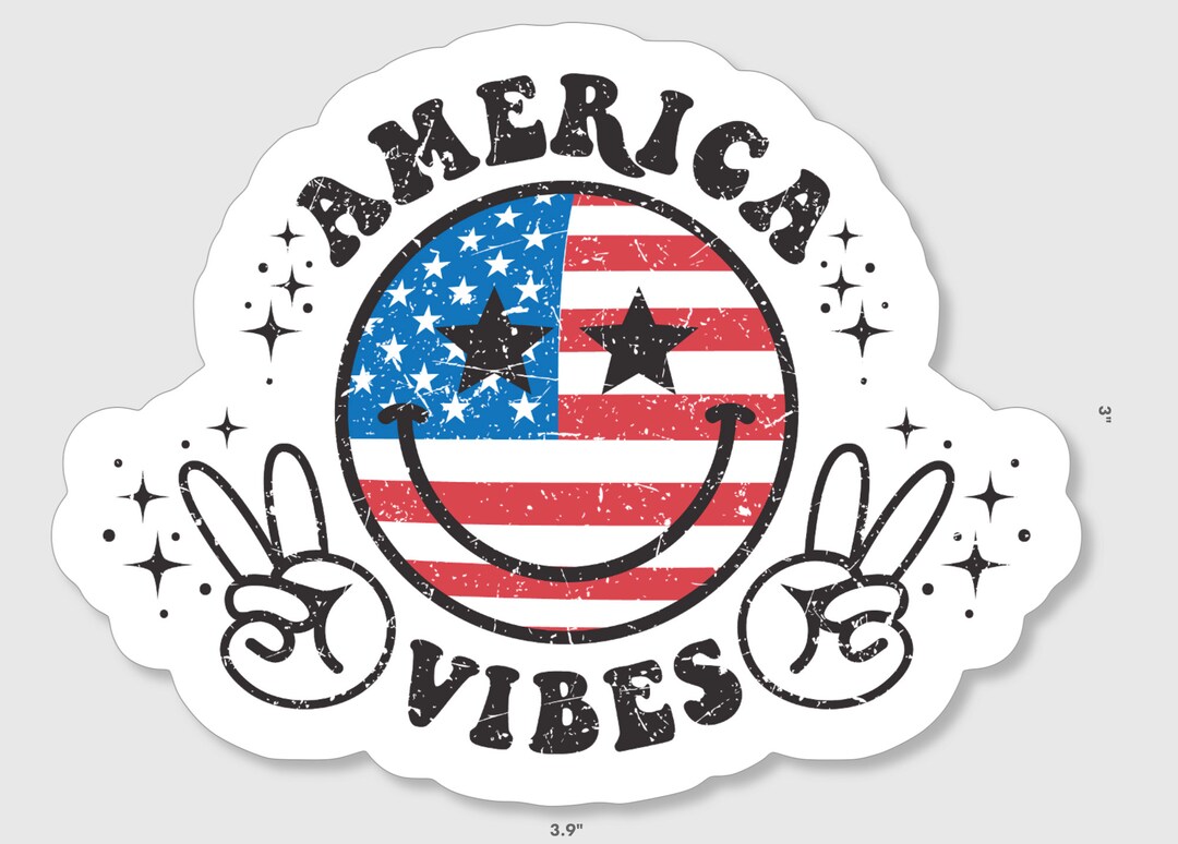 Patriotic Smiley Face Flag Sticker Stating," American Vibes"! - Etsy