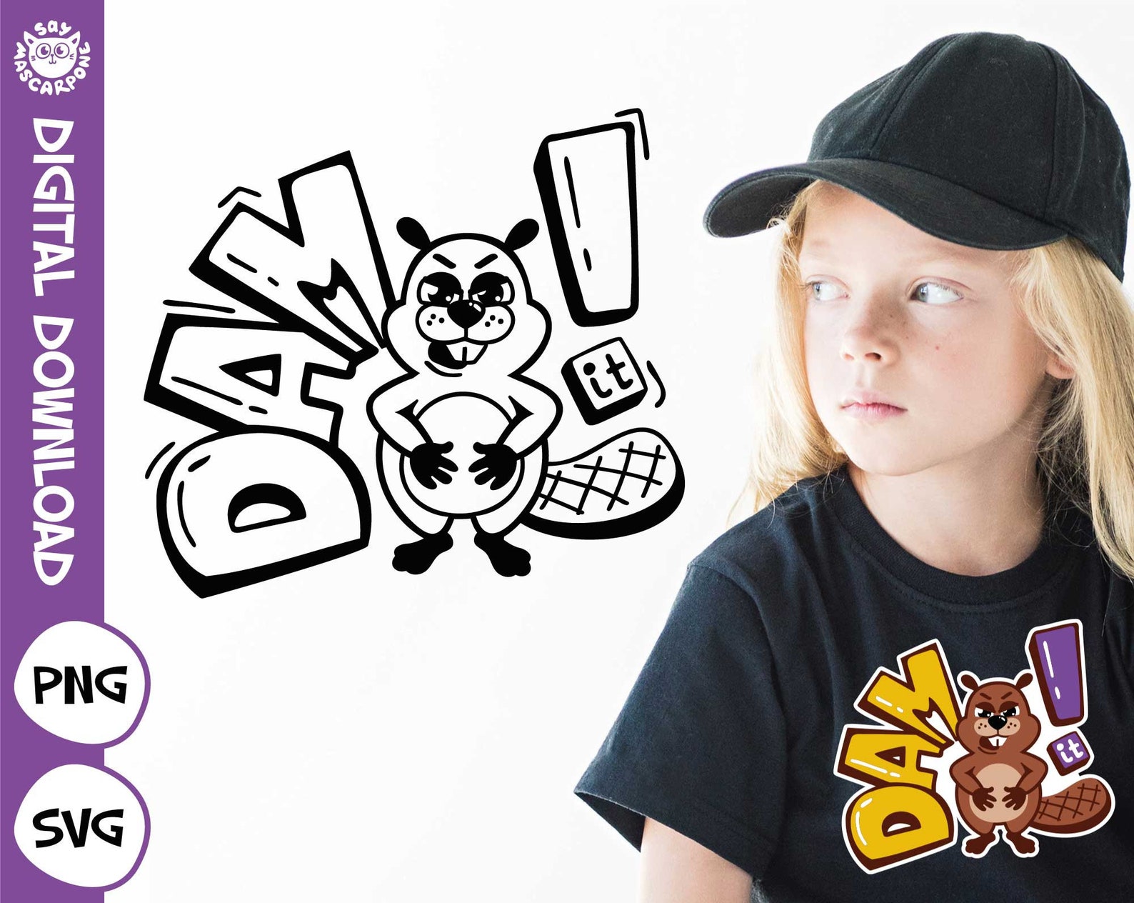 Dam It Svg Kids Shirt Svg Digital Download Art Quote Svg - Etsy