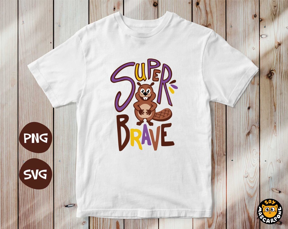 Super Brave Svg Kids Shirt Svg Digital Download Art Quote - Etsy