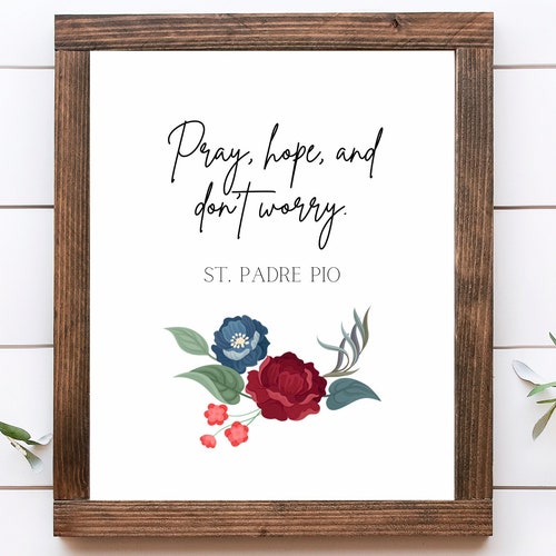 Pray Hope and Don't Worry Printable Wall Art Catholic - Etsy