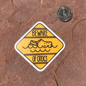 Beware of Crocs Sticker - Etsy