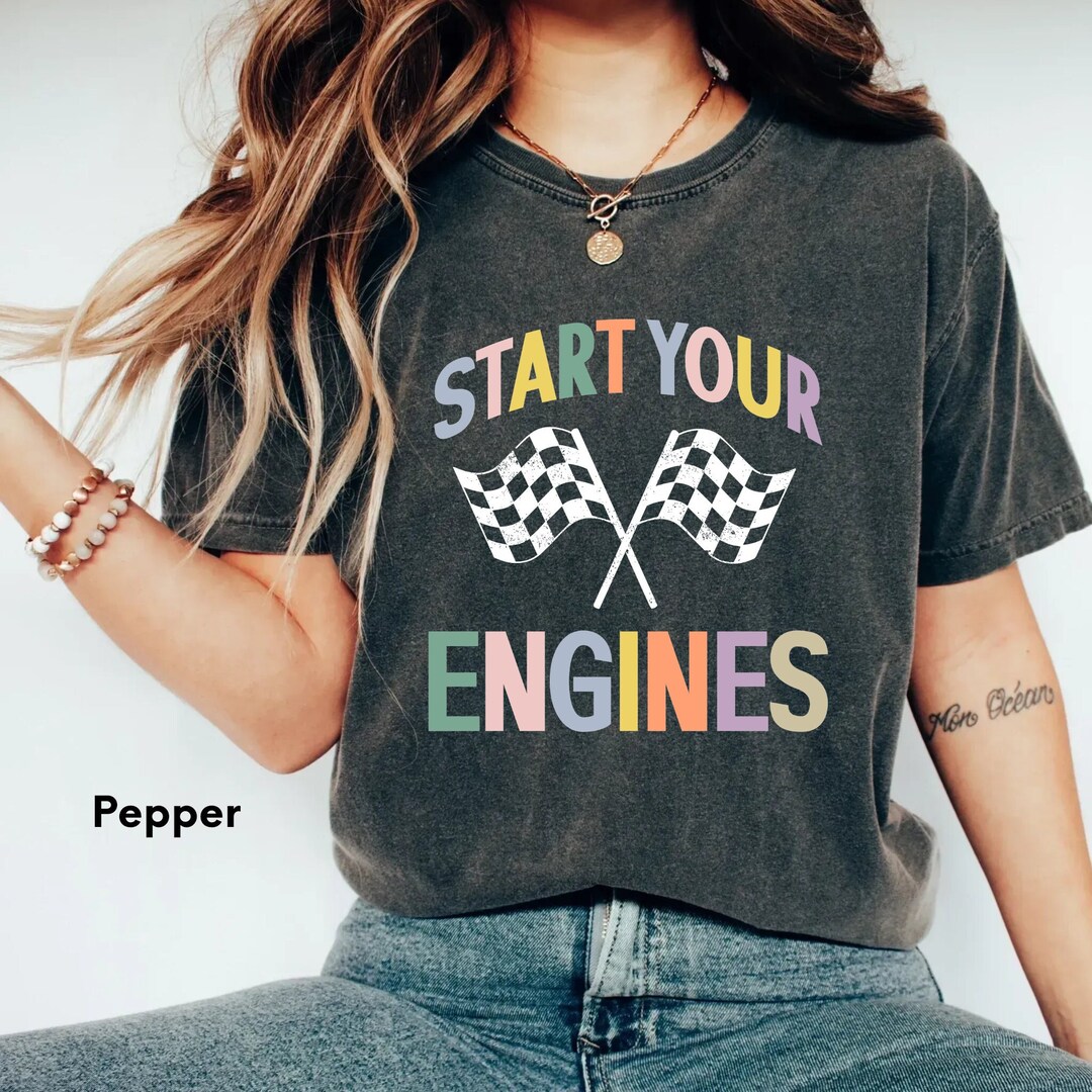 Comfort Colors® Start Your Engines Shirt,distressed Checkered Flag ...