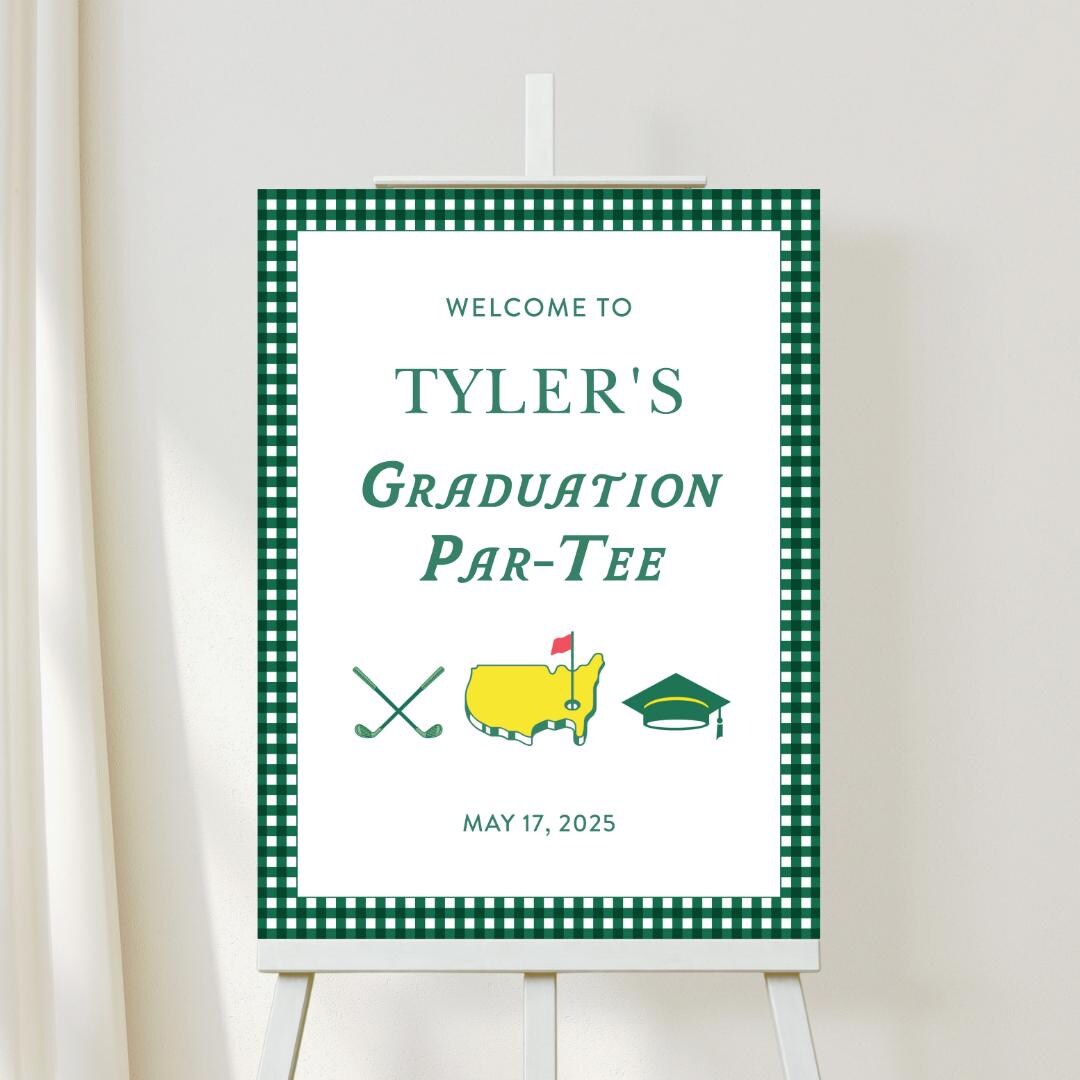 Graduation Welcome Sign, Golf Theme, Masters, Graduation Par-tee, Golf ...