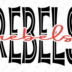 Digital Download Rebels Png Files Cricut Svg Designs - Game Day Rebels ...