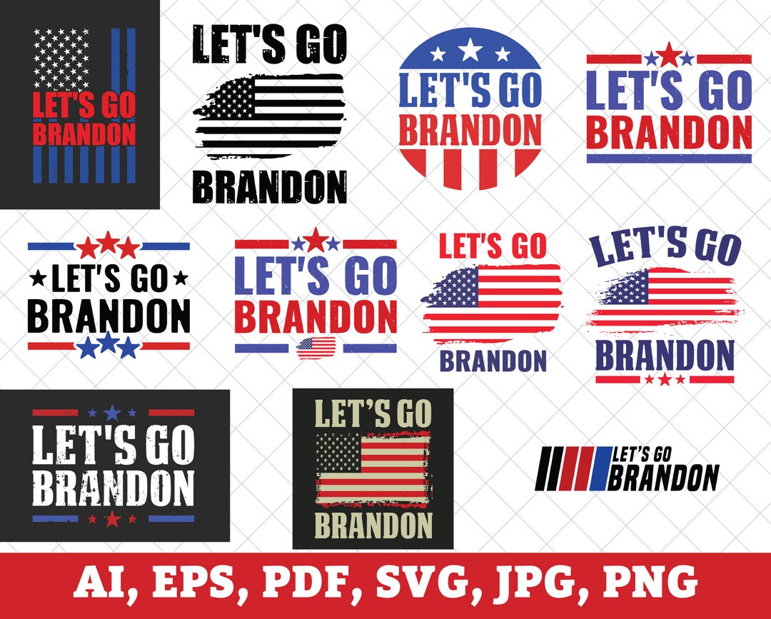 LET'S GO BRANDON Svg Bundle, Anti-liberal Design, Anti-biden Usa ...