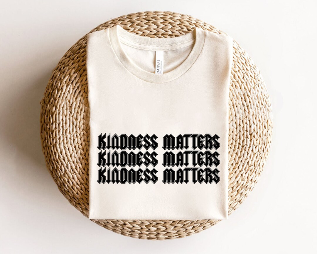 Kindness Matters Svg, Stacked Svg, Printables, Be Kind Svg, Kindness ...