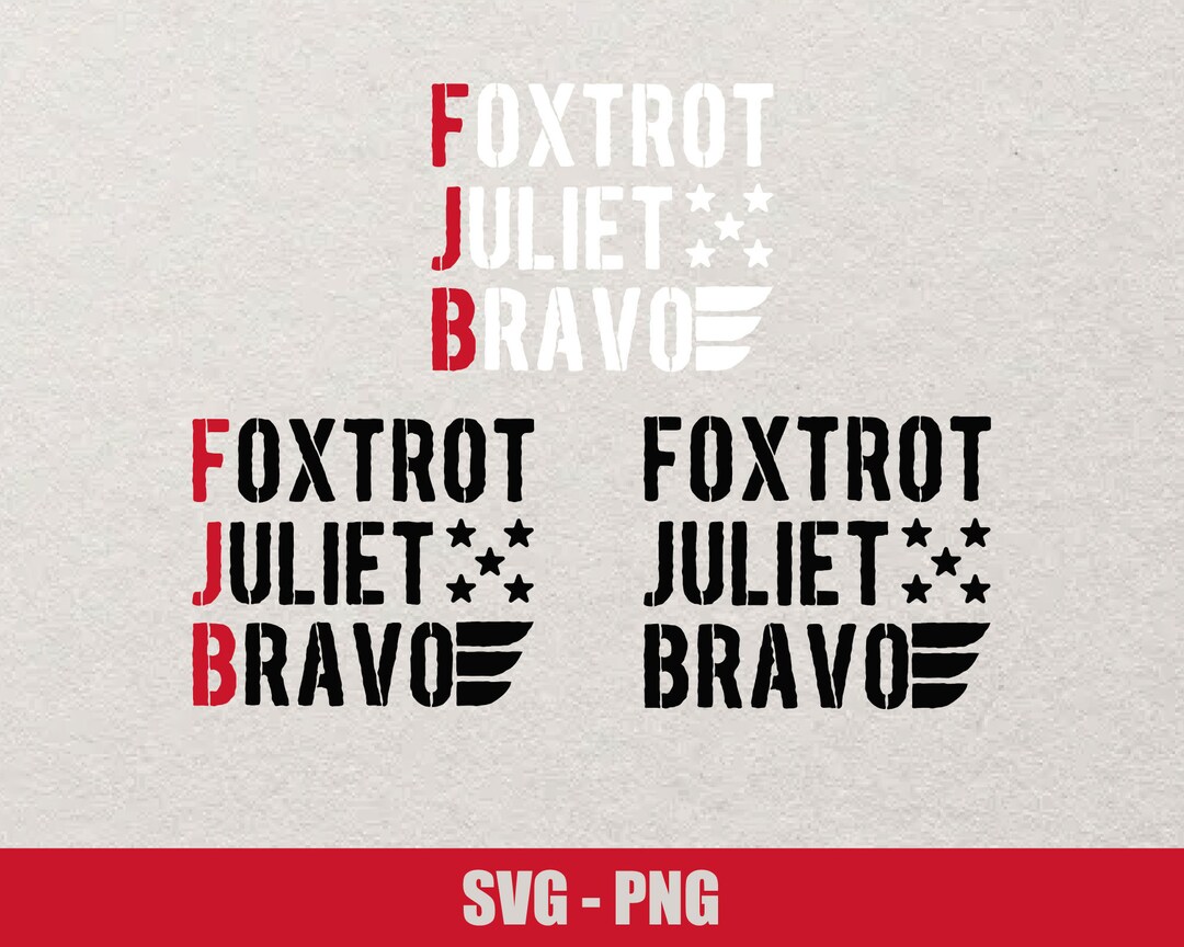 FOXTROT JULIET SVG, Bravo Svg File, Silhouette Vector File, American ...