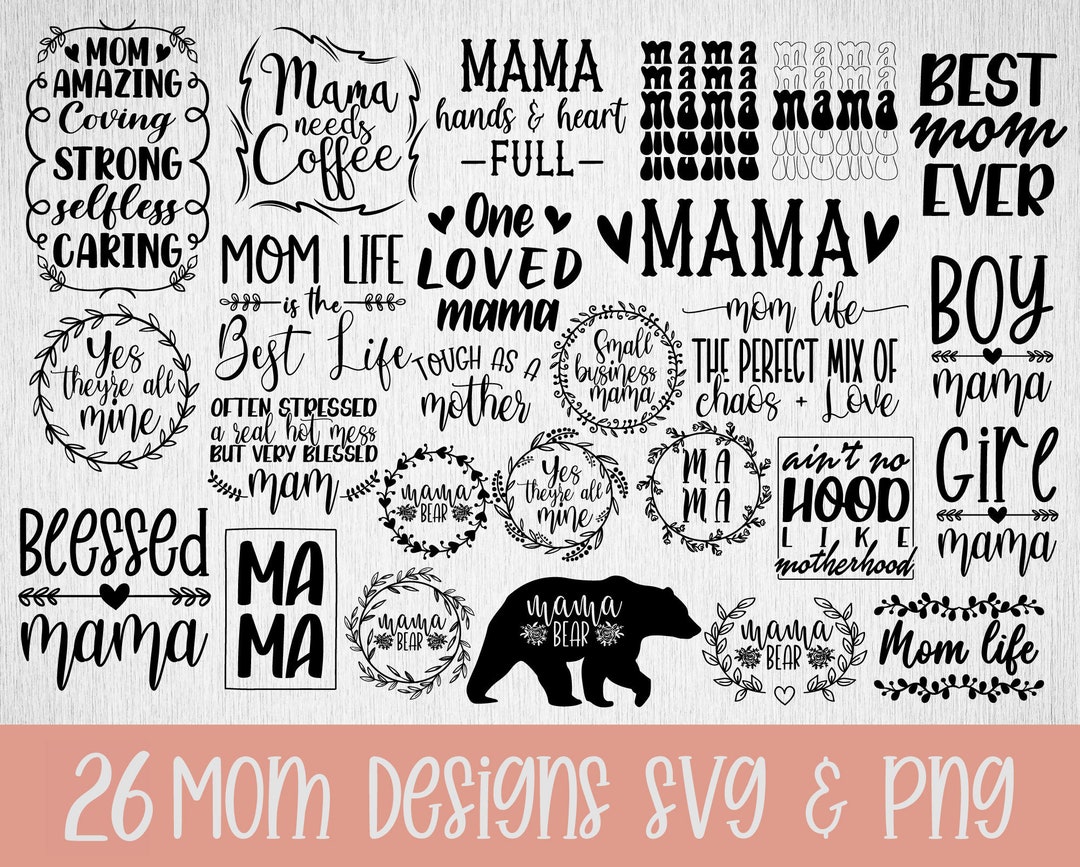 Mom Svg Bundle, Blessed Mama Svg, Mothers Day Svg, Mama Svg, Mom of ...