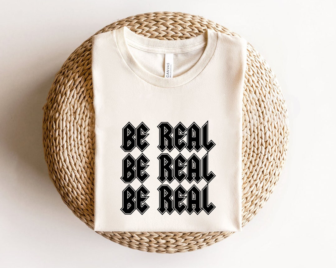 Be Real Svg, Stacked Svg, Printables, Worthy Svg, Be Real Word Svg ...