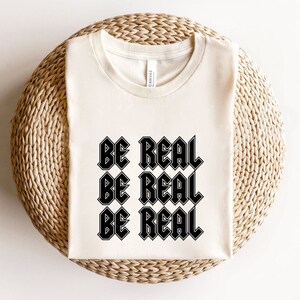 Be Real Svg, Stacked Svg, Printables, Worthy Svg, Be Real Word Svg ...
